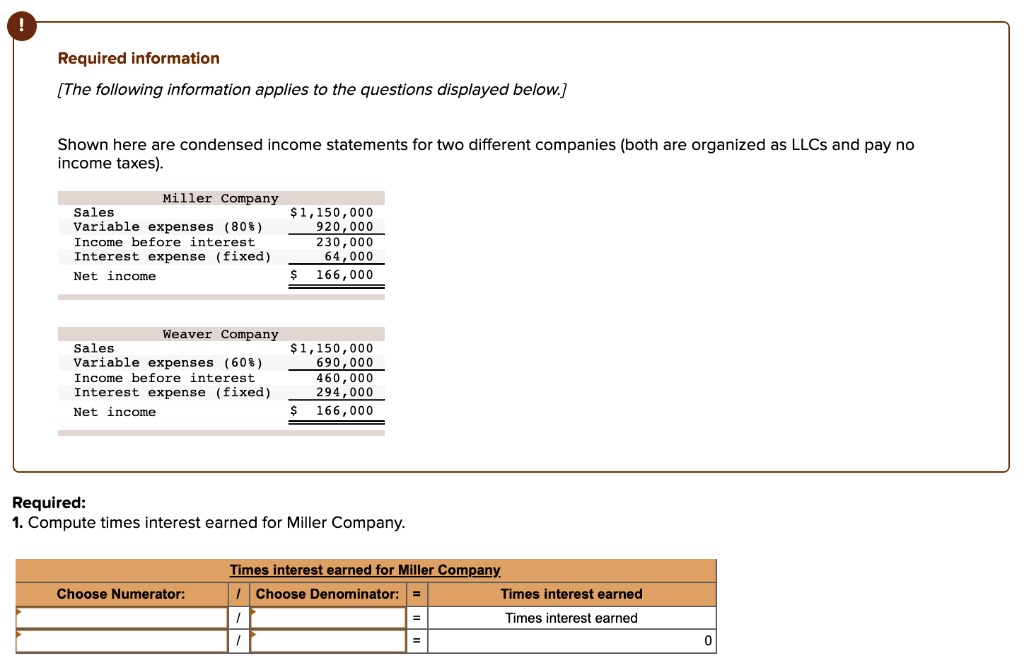 SOLVED: Required information [The following information applies to the ...