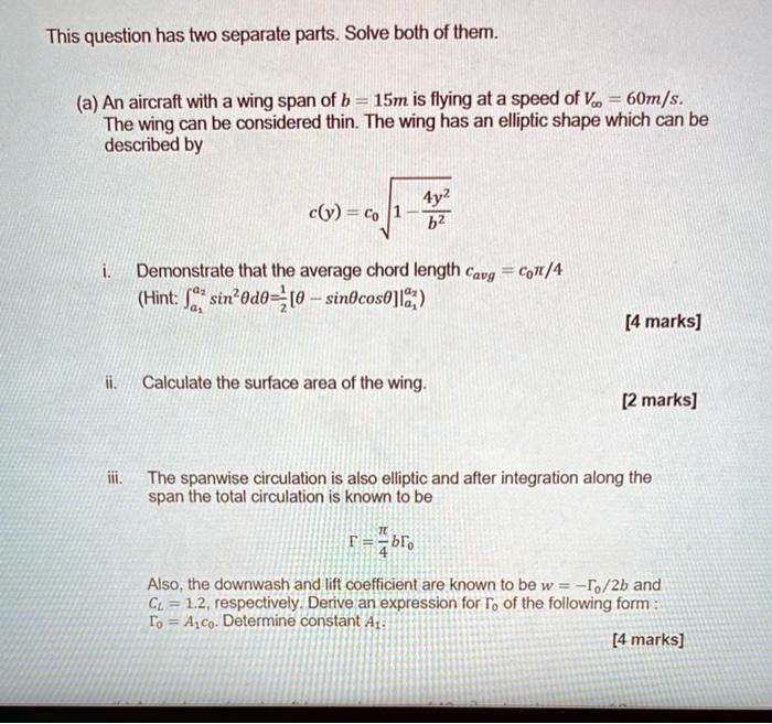 This question has two separate parts. Solve both of them. (a) An ...