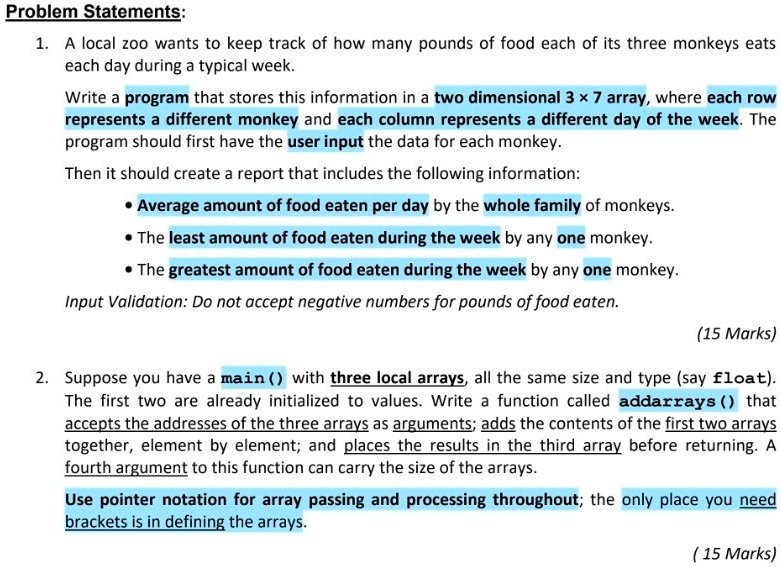 SOLVED: C++ codes Problem Statements: 1. A local zoo wants to keep track of how many pounds of ...