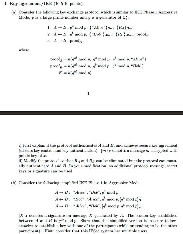 SOLVED: The questions are in the picture. Key agreement / IKE (10-5-10 ...