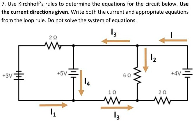 7 use kirchhoff s rules to determine the equations for the circuit ...