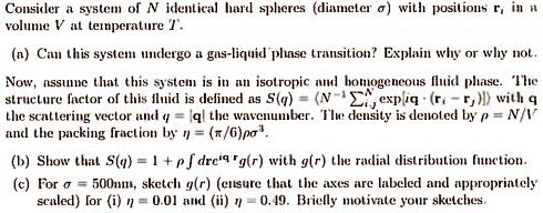 SOLVED: Consider a system of N identical hard spheres (diameter with ...
