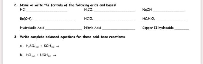 SOLVED: Write the formula of the following acids and bases: Acetic acid (CH3COOH), Sodium ...