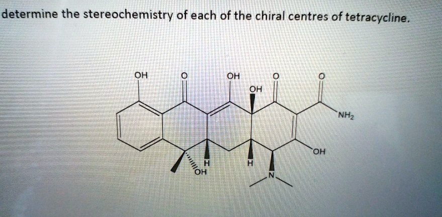 SOLVED: determine the stereochemistry of each of the chiral centres of ...
