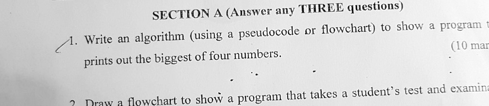 Solved Section A Answer Any Three Questions 1 Write An Algorithm Using Pseudocode Or A