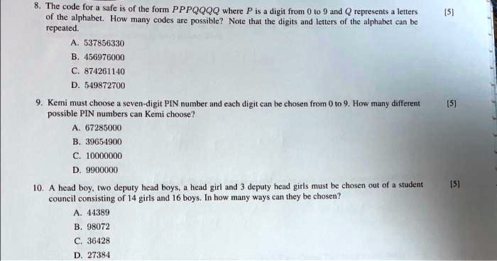 8. The code for a safe is of the form PPPQQQQ where P is a digit from 0 ...