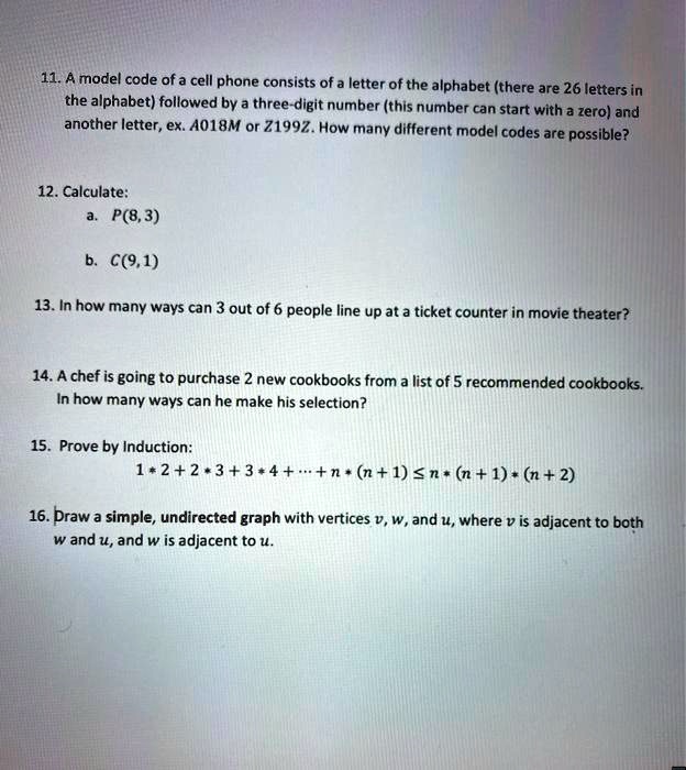 SOLVED: 11 A model code ofa cell phone consists of a letter of the alphabet (there are 26 ...