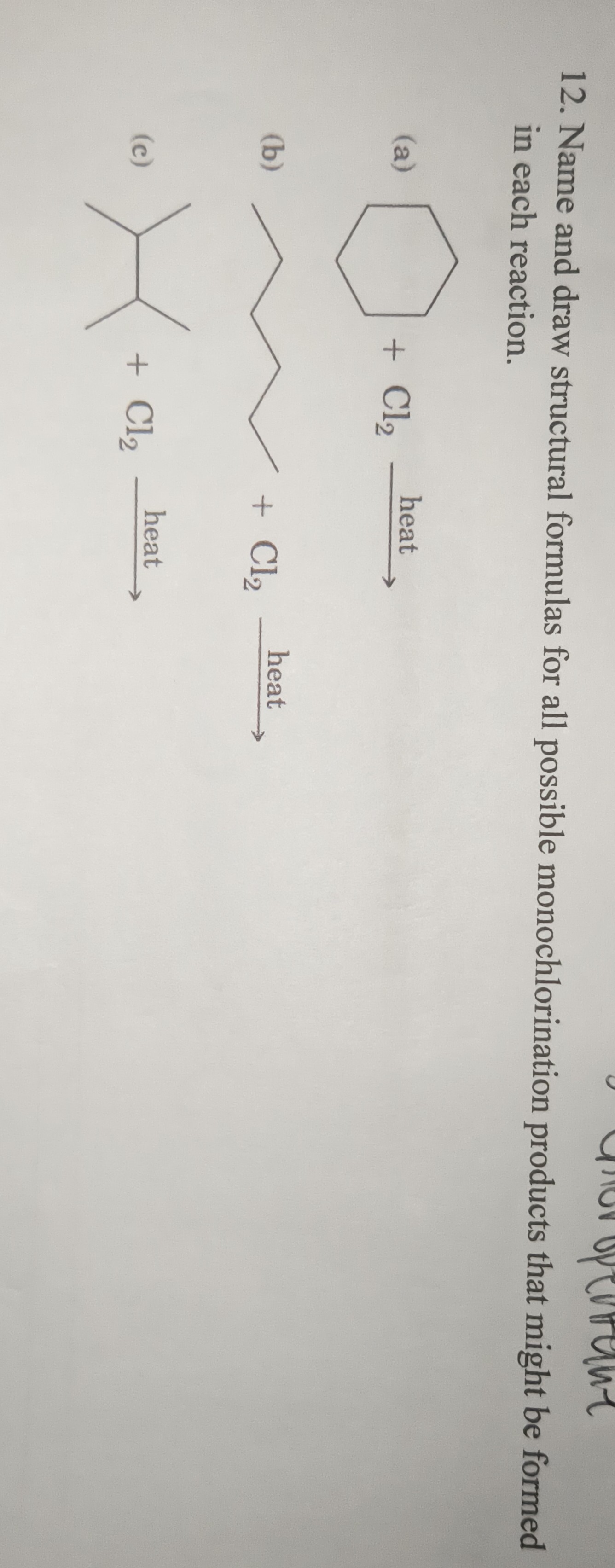 12. Name and draw structural formulas for all possible monochlorination ...