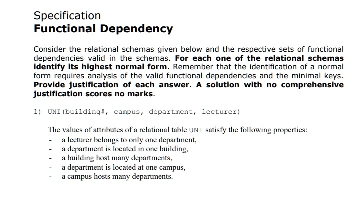 Specification Functional Dependency Consider the relational schemas given below and the ...