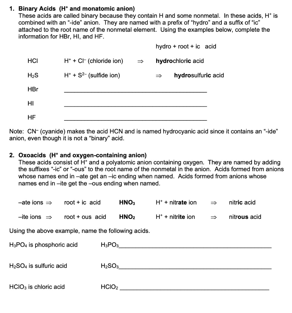 1. Binary Acids (H+ and monatomic anion) These acids are called binary because they contain H ...