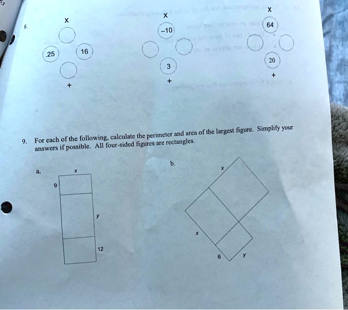 SOLVED: of the largest figure: Simplify your following, calculate the perimeter and area For ...