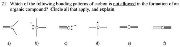 SOLVED: Which of the following bonding patterns of carbon is not ...