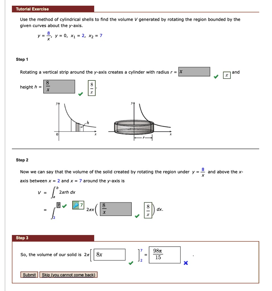 SOLVED: Tutorial Exercise Use the method of cylindrical shells to find ...