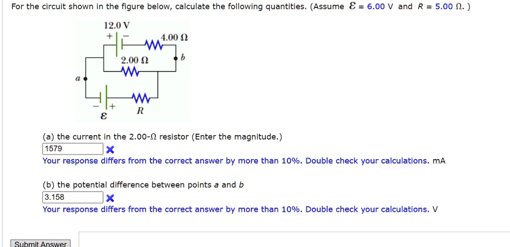SOLVED: For the circuit shown in the figure below, calculate the following quantities. (Assume V ...