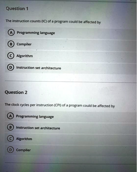 Solved The Instruction Counts Ic Of A Program Could Be Affected By
