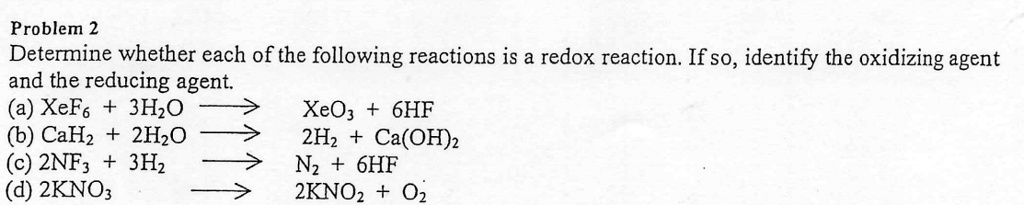 Solved Problem 2 Determine Whether Each Of The Following Reactions Is