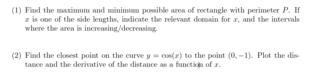 SOLVED:1) Find the maximum and minimum possible area of rectangle with ...