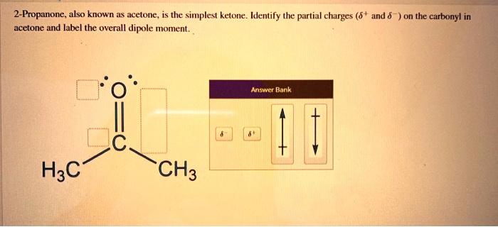 2 propanone also known acetole is the simplest ketone identily the ...