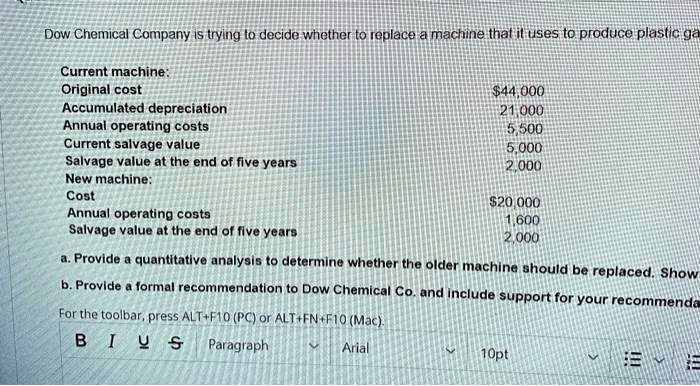 SOLVED: Texts: Dow Chemical Company is trying to decide whether to ...