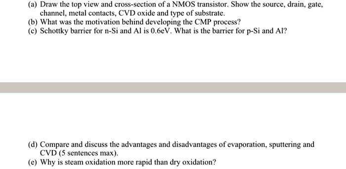 Integrated Circuits Fabrication: a Draw the top view and cross-section ...