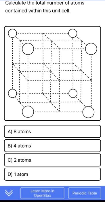 SOLVED: Calculate the total number of atoms contained within this unit cell. A) 8 atoms B) 4 ...
