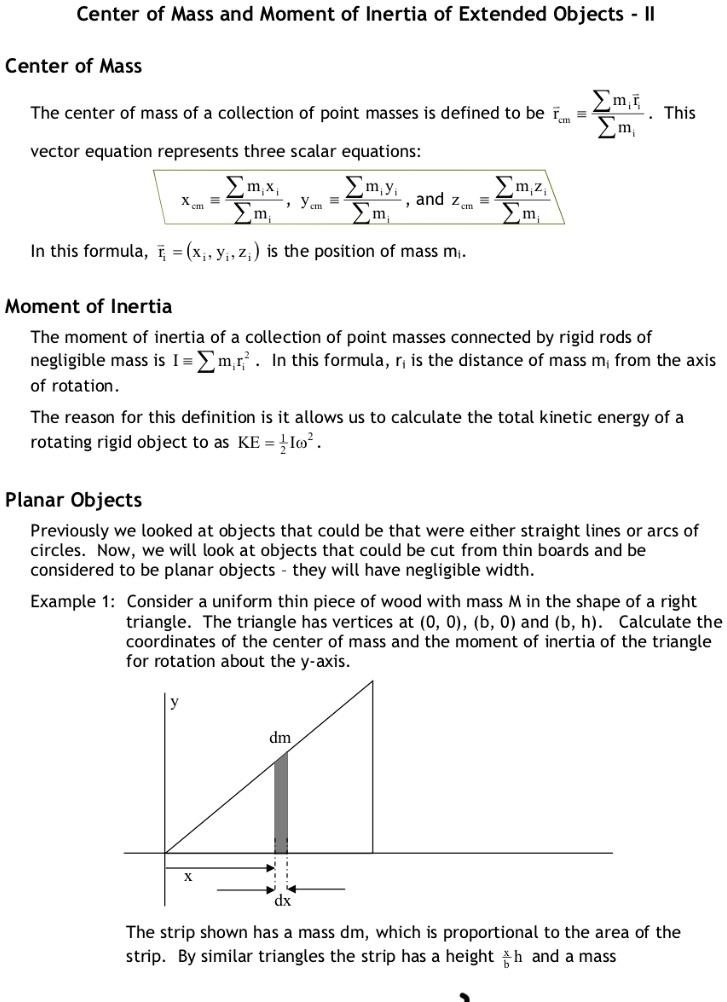 center of mass and moment of inertia of extended objects center of mass ...
