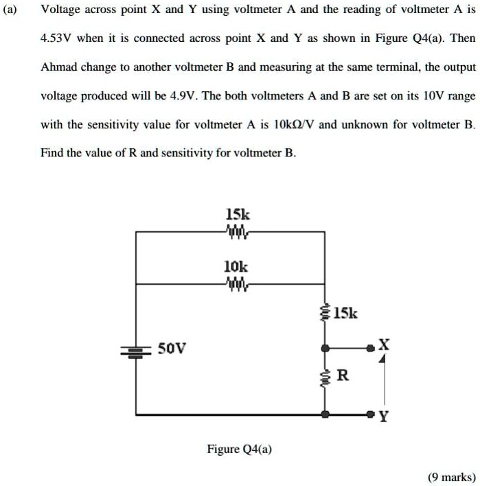 SOLVED: Voltage across point X and Y using voltmeter A is 4.53V when it is connected across ...