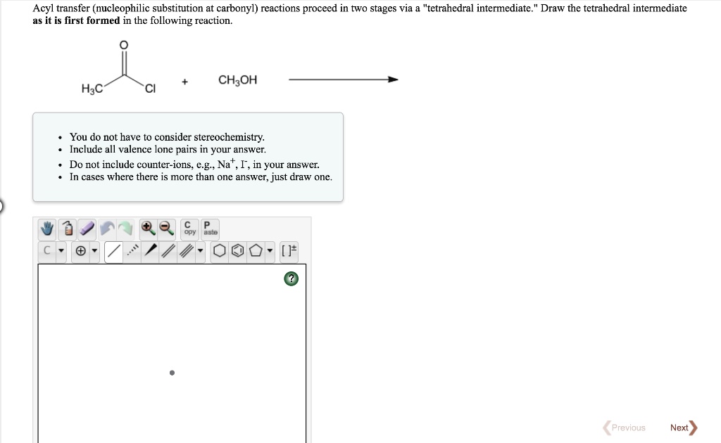 SOLVED: Acyl transfer (nucleophilic substitution at carbonyl) reactions ...