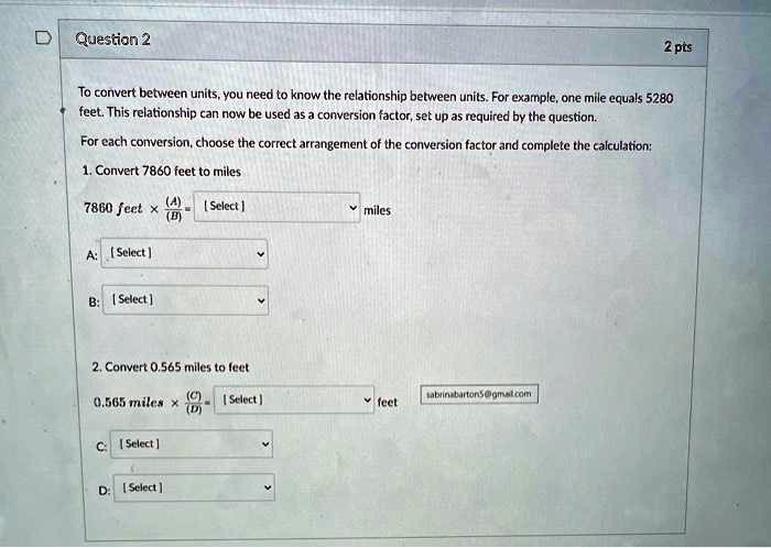 question 2 2 pts to convert between unitsvou need know the relationship ...