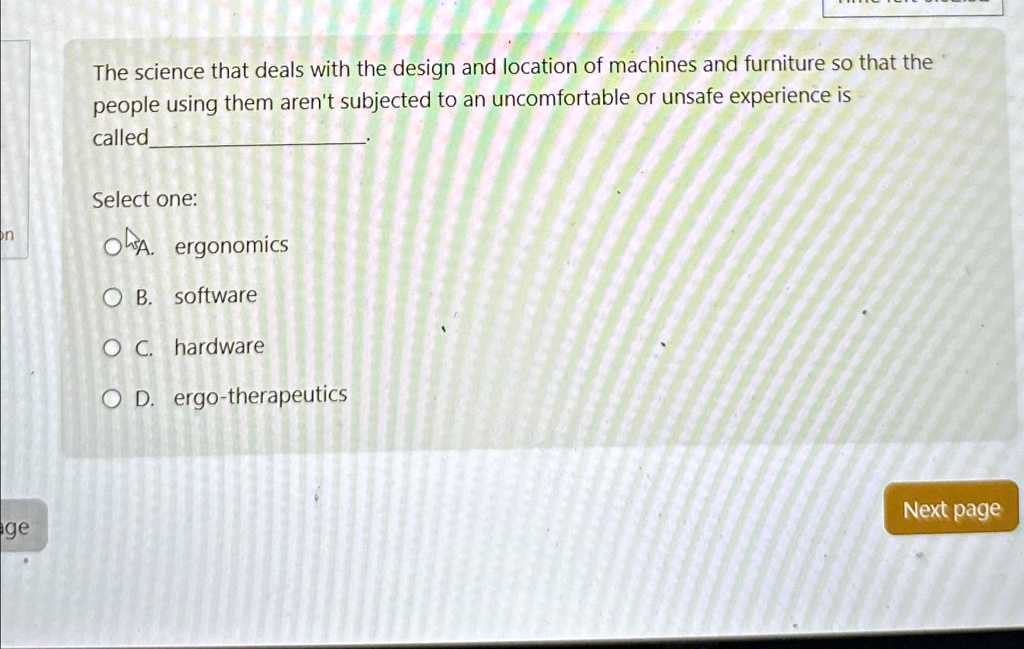 SOLVED: The science that deals with the design and location of machines ...