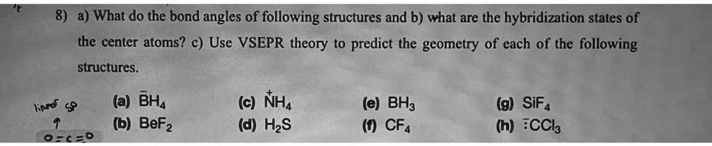 SOLVED: a) What are the bond angles of the following structures and b ...