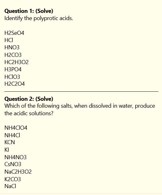 question 1 solve identify the polyprotic acids h2se04 hci hno3 h2co3 ...