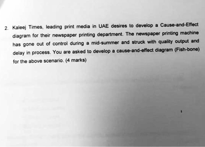 SOLVED:Kaleej Times , leading print media in UAE desires t0 develop ...