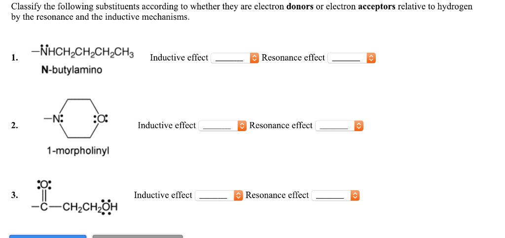 Solved Classify The Following Substituents According To Whether They