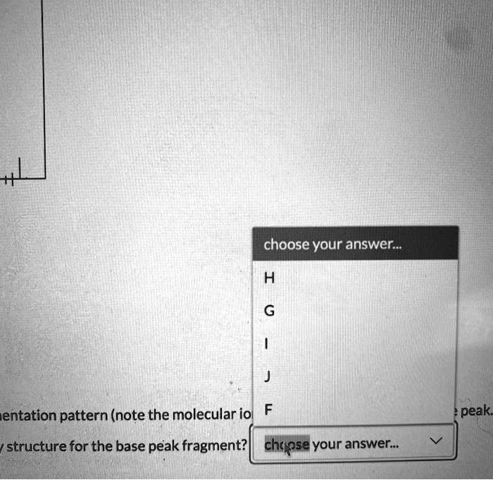 SOLVED:choose your answer_. H G entation pattern (note the molecular ...