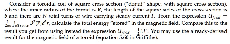 Solved Consider A Toroidal Coil Of Square Cross Section Donut Shape