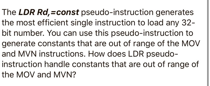Solved The Ldr Rd Const Pseudo Instruction Generates The Most Efficient Single Instruction To