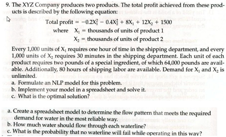 9. The XYZ Company produces two products. The total profit achieved from these products is ...