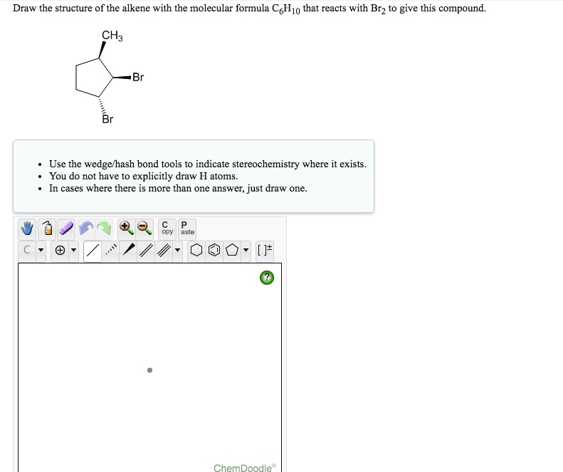 draw the structure of the alkene with the molecular formula c6iizo that ...