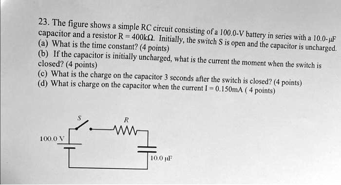 SOLVED: 23. The figure shows a simple RC circuit consisting of a 100.0-V battery in series with ...