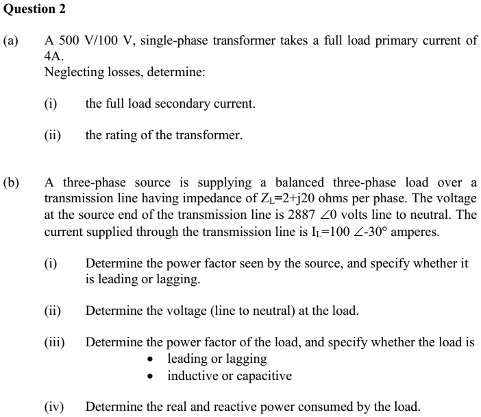 SOLVED: (a) A 500 V/100 V, single-phase transformer takes a full load ...