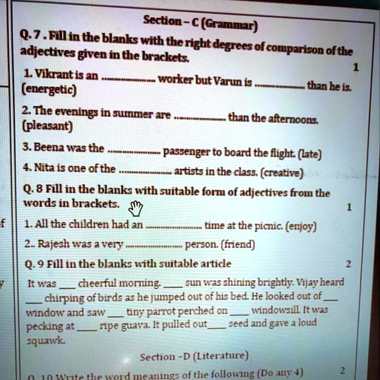 q7 fill in the blanks with the right degrees of comparison of the adjectives given in the ...