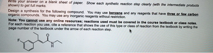 SOLVED: wnte your answer On blank sheet of paper: Show each synthetic ...