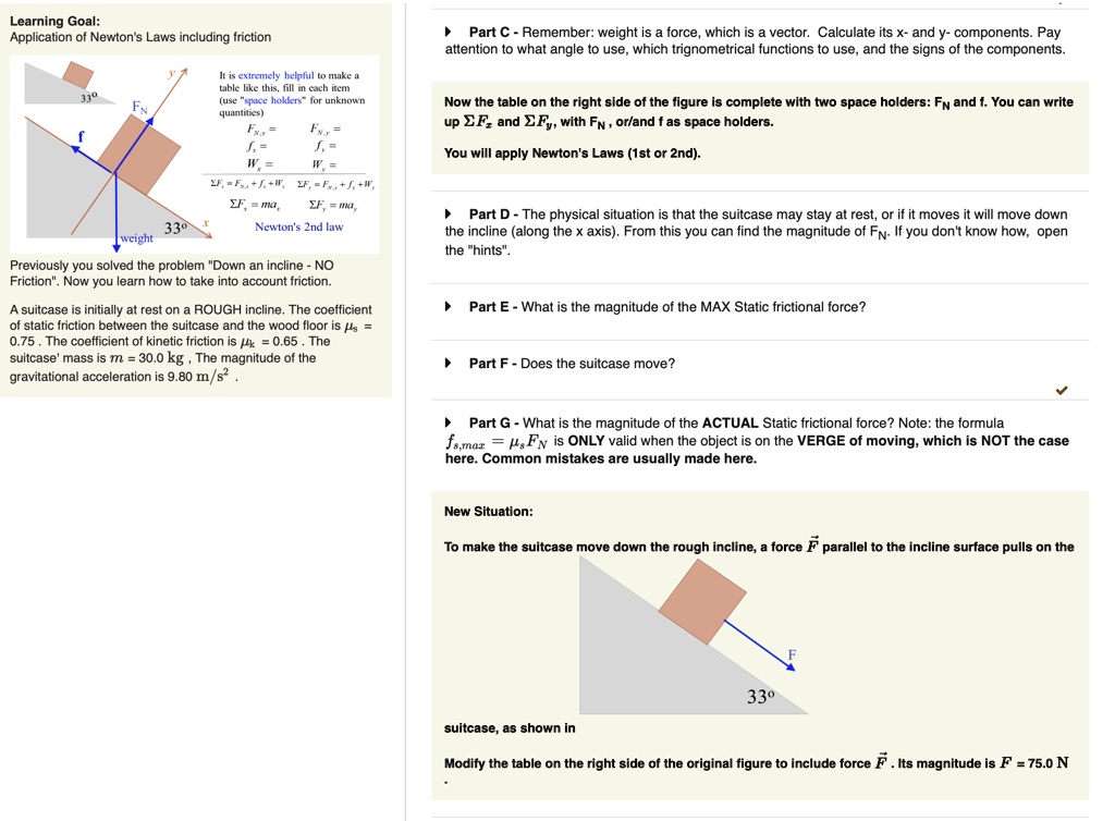 SOLVED: Texts: Learning Goal: Application of Newton's Laws including ...