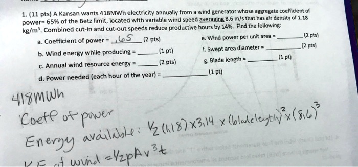 VIDEO solution: A Kansan wants 418 MWh of electricity annually from a ...