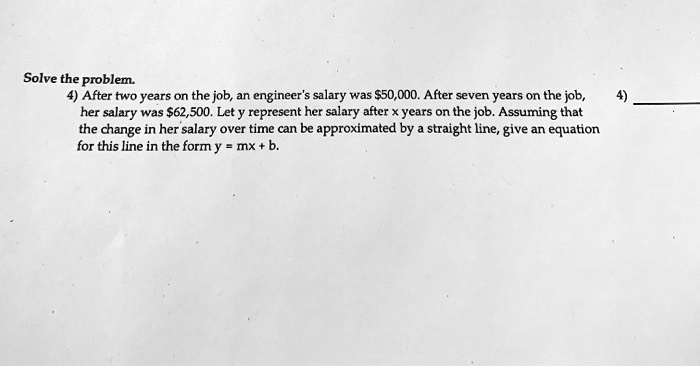 SOLVED: Solve the problem: 4) After two years on the job, an enginecr's ...
