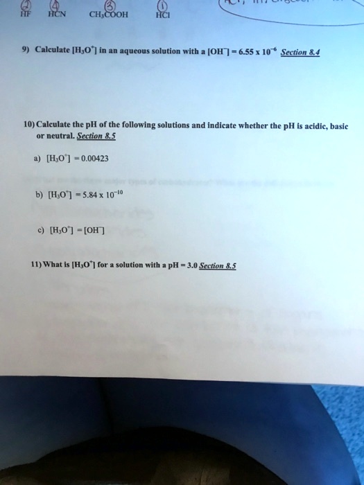 SOLVED: HCN CH3COOH HCI Calculate [H2O] in an aqueous solution with [OH ...