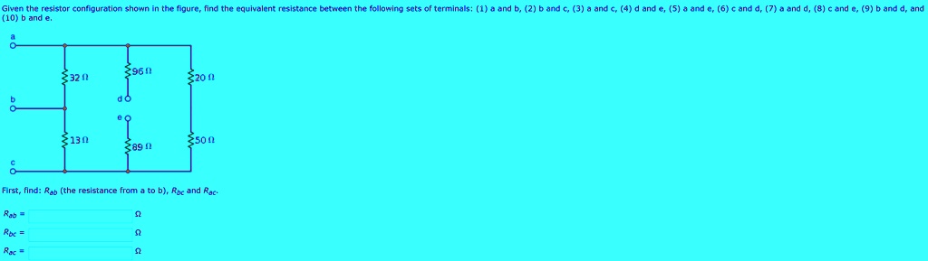 SOLVED: Given the resistor configuration shown in the figure, find the equivalent resistance ...