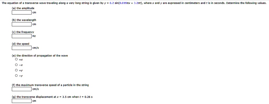 SOLVED: The equation of a transverse wave traveling along a very long ...