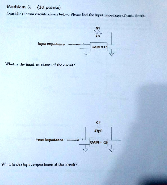 SOLVED: Problem 3. (10 points) Consider the two circuits shown below. Please find the input ...